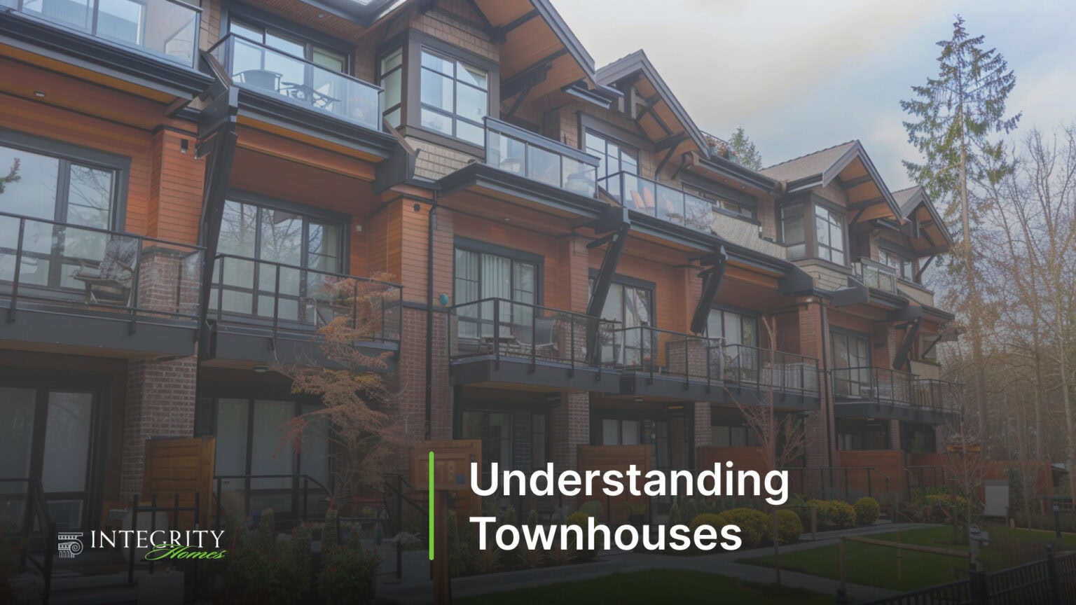 What Is a Townhouse vs Apartment? Pros & Cons Explained - Integrity Homes
